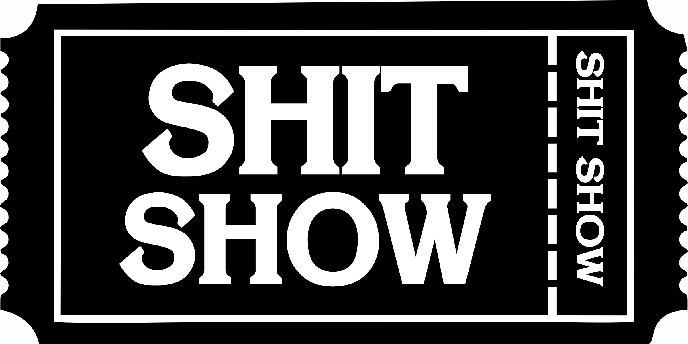 Shit Show Ticket Decals Pack of 20 Peel and Stick Decals – Powercall Sirens LLC