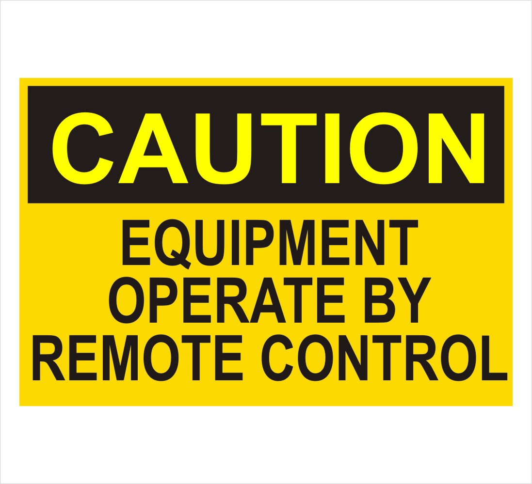 Caution Equipment Operate By Remote Control Decal – Powercall Sirens LLC