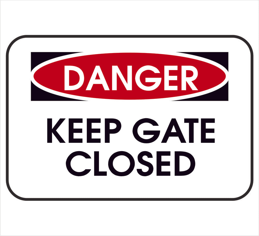 Keep Gate Closed Danger Label – Powercall Sirens LLC